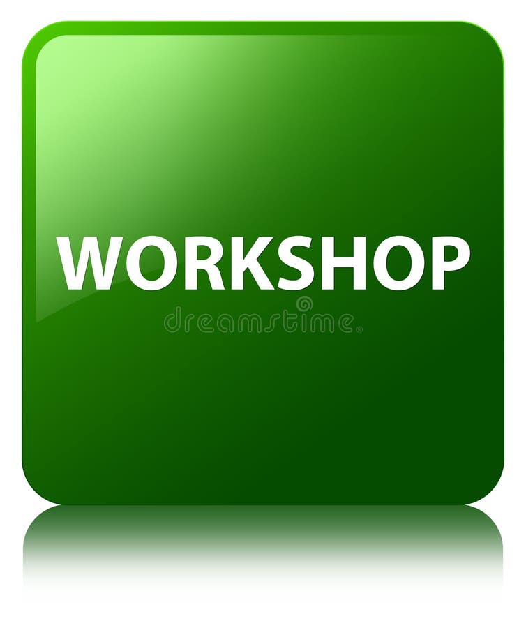 Workshop Green Square Button Stock Illustration - Illustration of ...