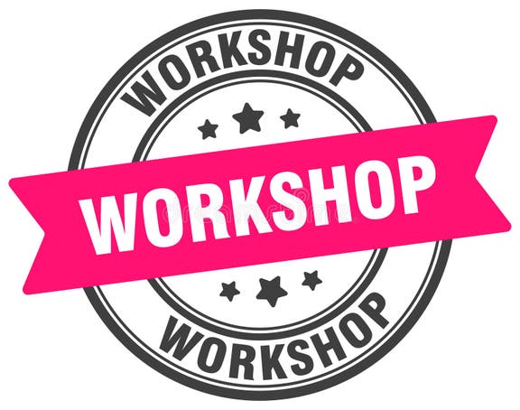 Workshop Stamp. Workshop Label on Transparent Background. Round Sign ...