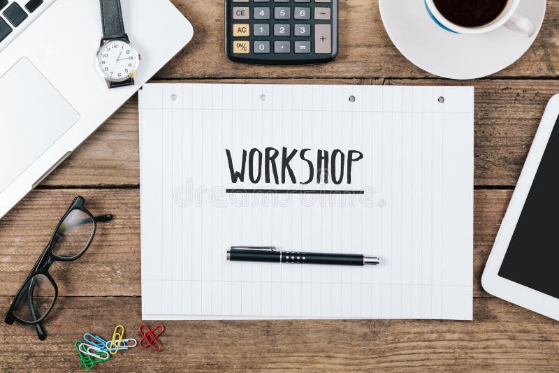 Workshop Text on Note Pad, Office Desk with Computer Technology, High ...
