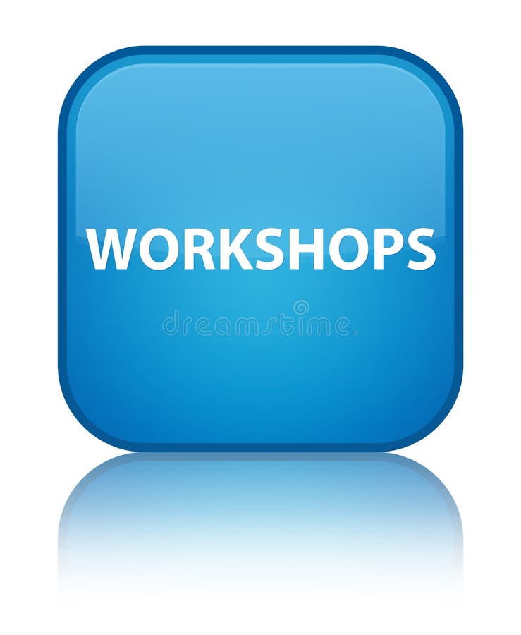 Workshops Special Cyan Blue Square Button Stock Illustration ...