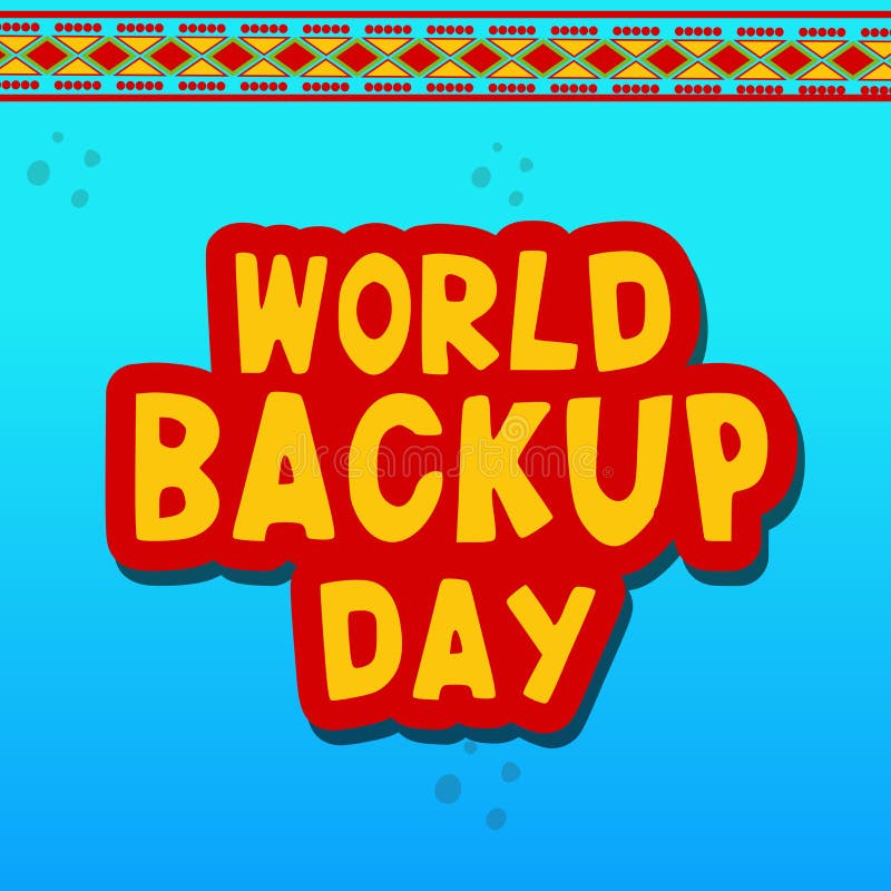 World Backup Day. stock illustration. Illustration of icon - 112550236