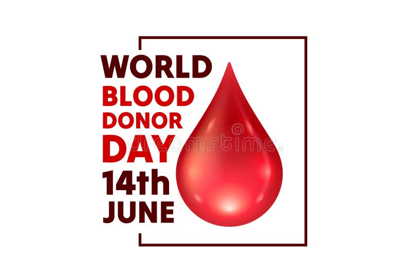 World Blood Donor Day 14th June, Red Drop of Blood. Vector Illustration ...