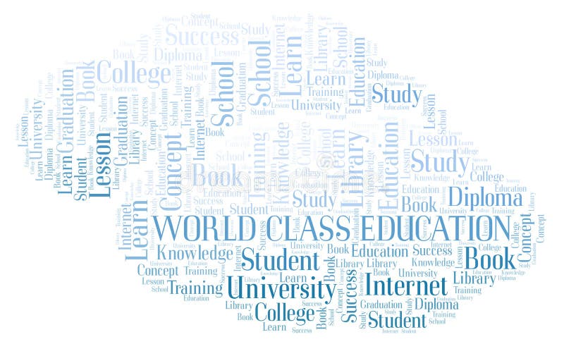 World Class Education Word Cloud. Stock Illustration - Illustration of ...