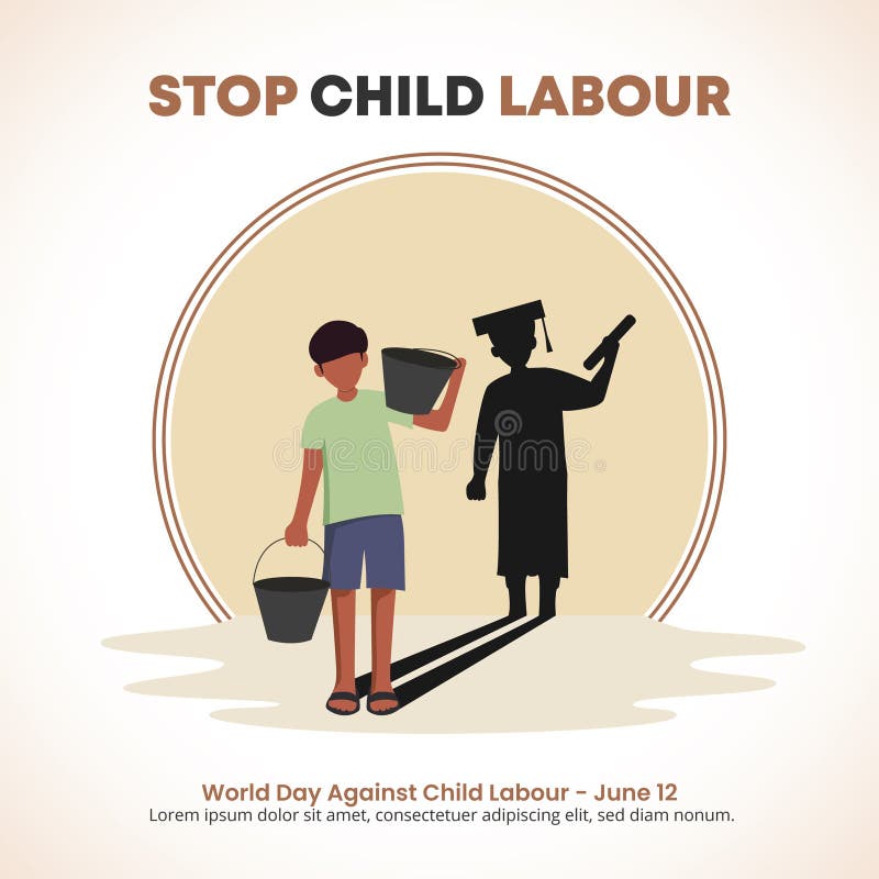 World Day Against Child Labour Background with a Child Worker and ...