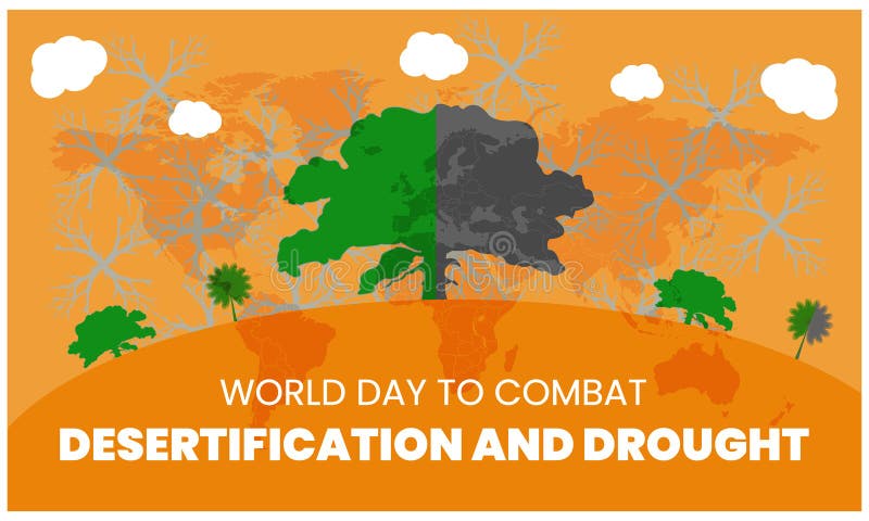 World Day To Combat Desertification and Drought Stock Image - Image of ...