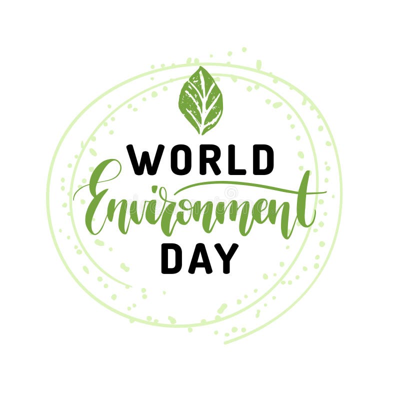 World Environment Day Hand Lettering for Cards,posters Etc.Vector ...