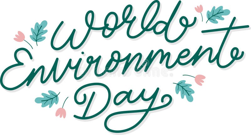 World Environment Day Hand Lettering with Leave. Earth Day Hand ...