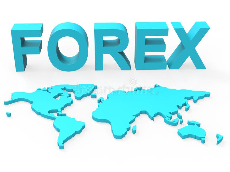 World Forex Indicates Worldwide Trading and Currency Editorial Stock ...