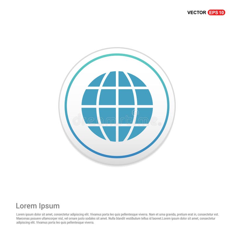 World Globe Icon - White Circle Button Stock Vector - Illustration of ...
