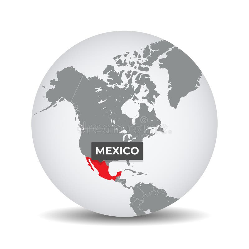World Globe Map with the Identication of Mexico. Stock Vector ...
