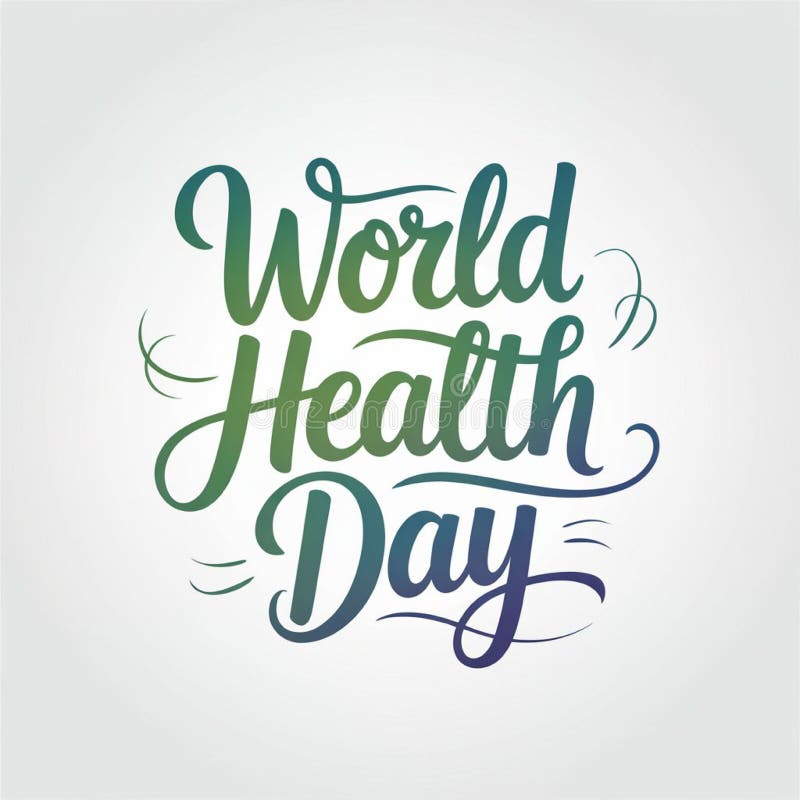 World Health Day Lettering World Health Day Lettering World Health Day ...