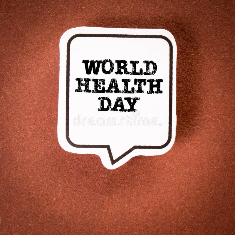 World Health Day. Speech Bubble with Text on Brown Background Stock ...
