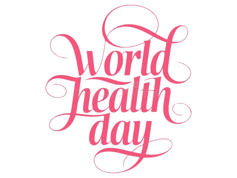 World Health Day Typography Design, World Health Day is Every Men Your ...