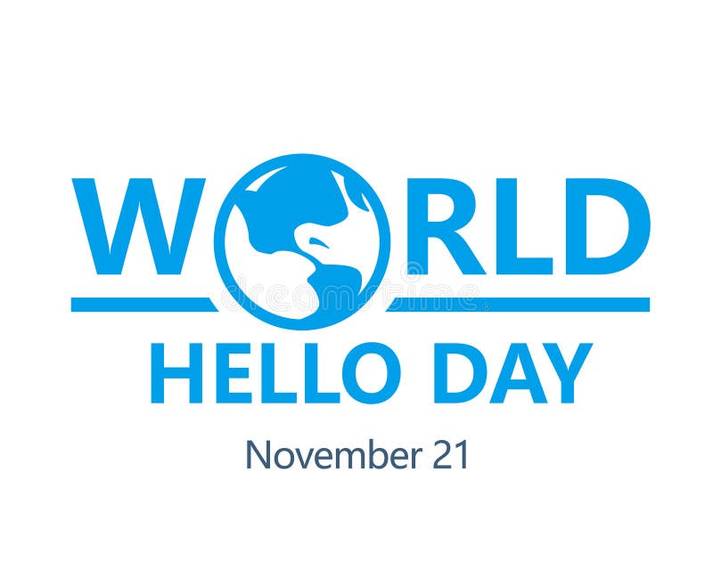 World Hello Day design stock vector. Illustration of graphic - 321260940