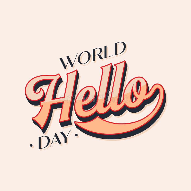 World Hello Day Design Template Retro Letter Emblem Stock Vector ...
