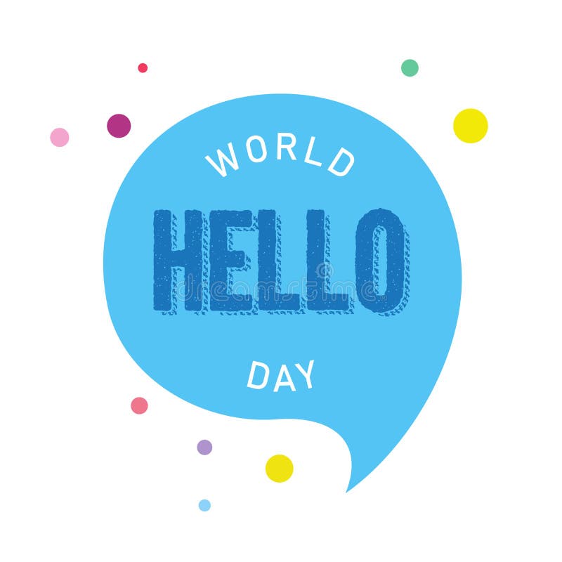 World Hello Day Hand Drawn Vector Lettering. Isolated On White ...