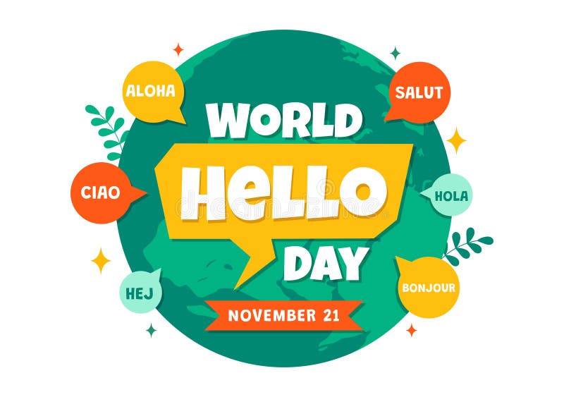 World Hello Day Vector Illustration on November 21 of Speech Bubbles ...