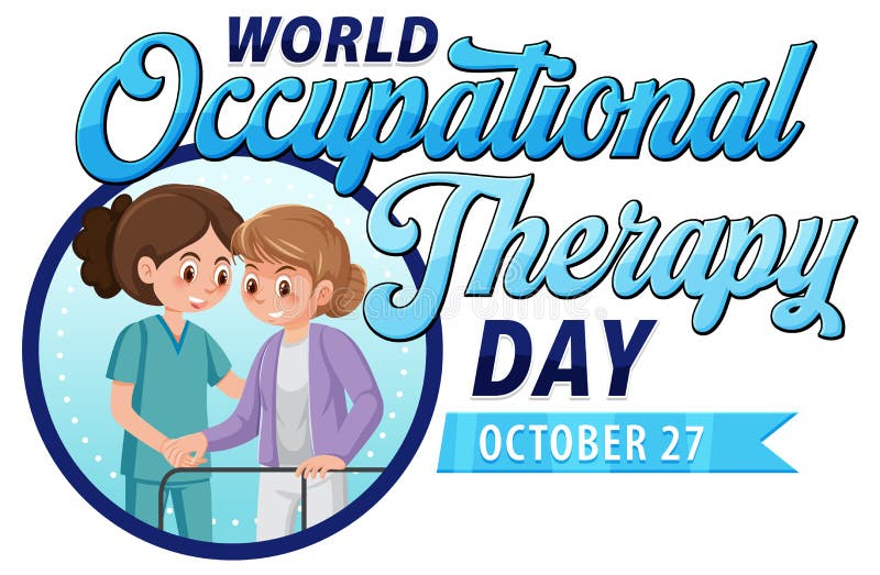 World Occupational Therapy Day Text Banner Design Stock Vector ...