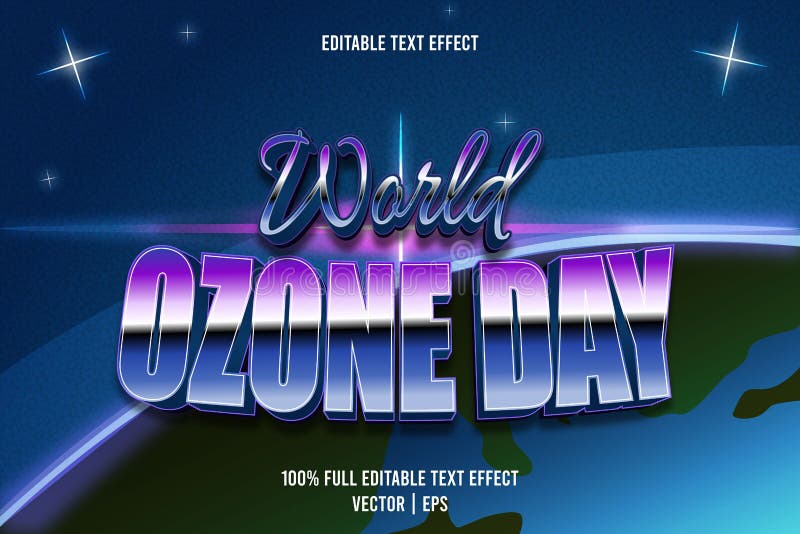 World Ozone Day Editable Text Effect 3 Dimension Emboss Retro Style ...