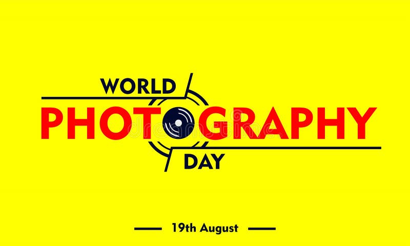 World Photography Day, Vector Illustration and Text, Perfect Design ...
