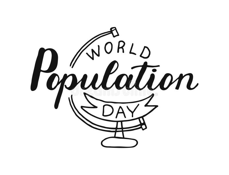 World Population Day Hand Drawn Calligraphy Lettering. Script Text ...