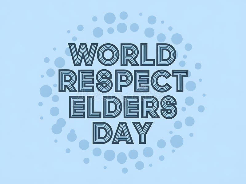World Respect Elders Day Celebration Graphic Design Stock Illustration ...
