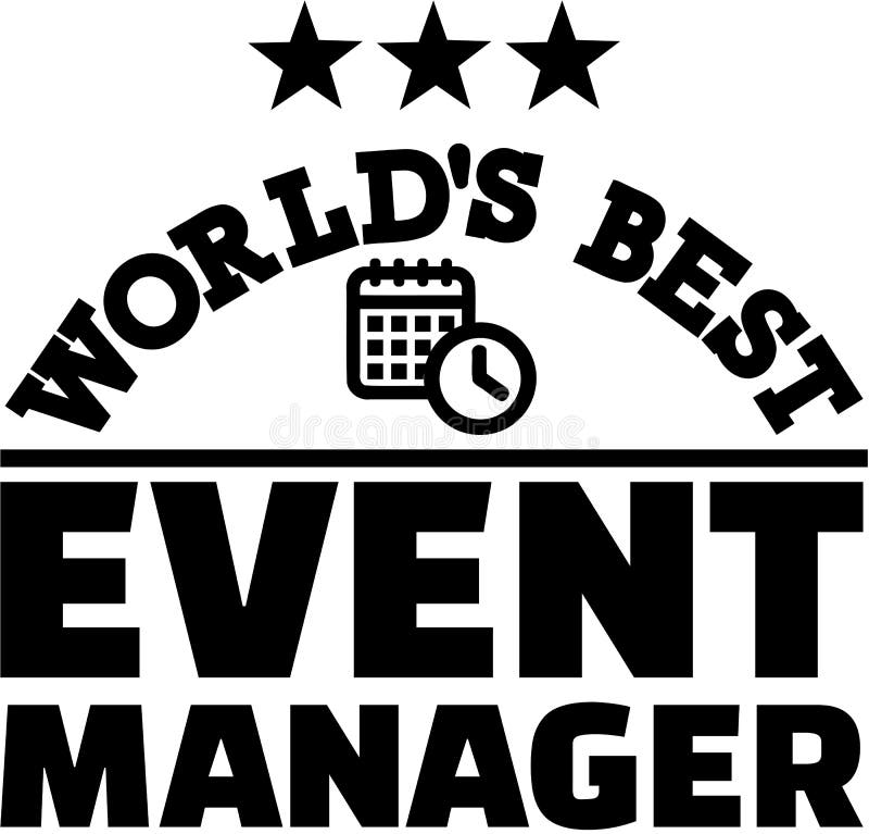 World s best Event manager stock vector. Illustration of symbol - 107097748
