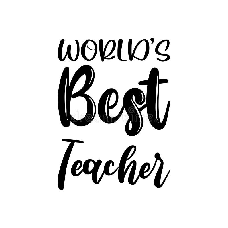 Worlds Best Teacher Stock Illustrations – 46 Worlds Best Teacher Stock ...