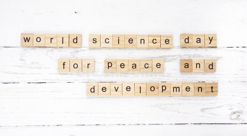 World Science Day for Peace and Development. Words from Wooden Cubes ...