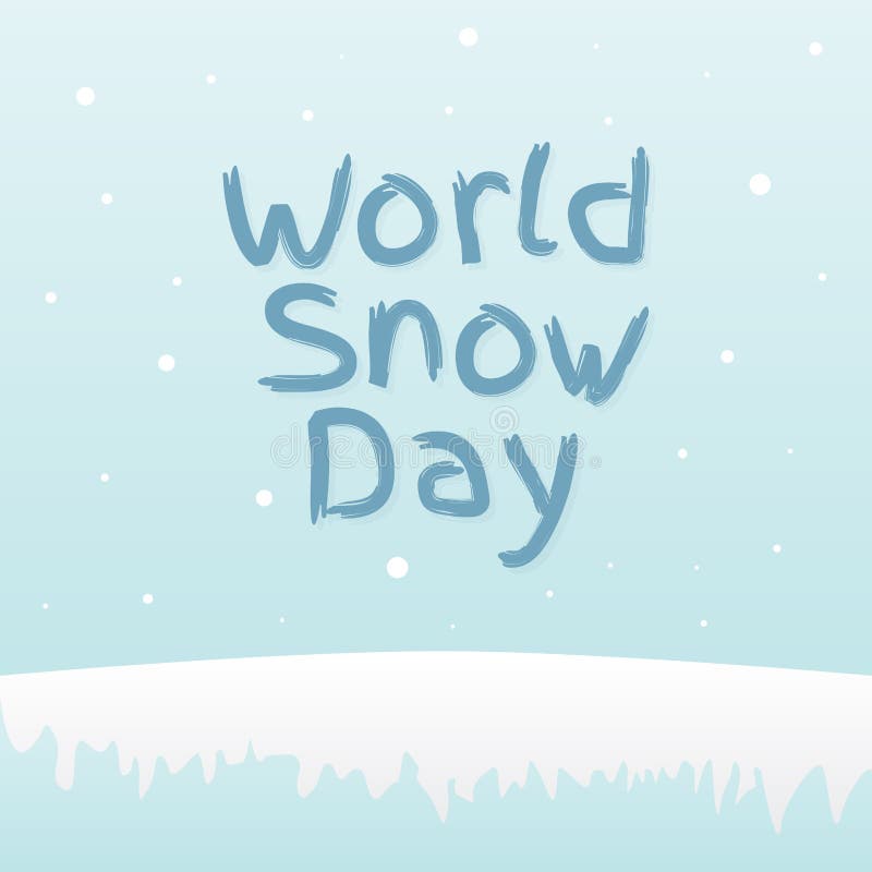 World Snow Day Lettering Concept Design Stock Vector - Illustration of ...