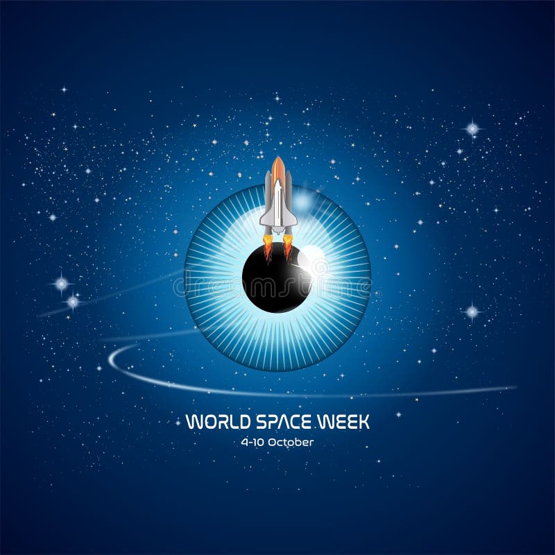 World Space Week, 4-10 October Stock Illustration - Illustration of ...