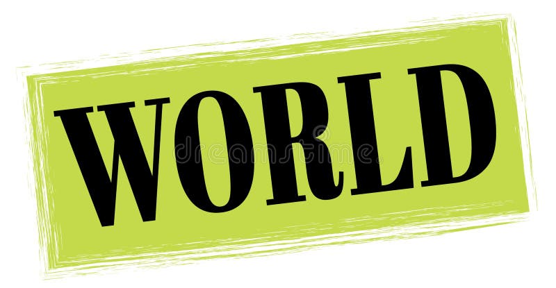 WORLD Text Written on Green-black Stamp Sign Stock Illustration ...