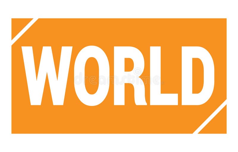 WORLD Text Written on Orange Stamp Sign Stock Illustration ...