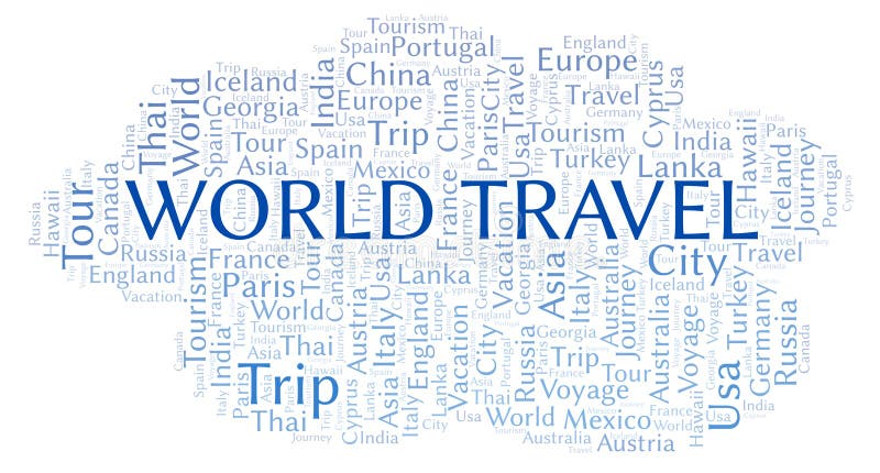 World Travel word cloud. stock illustration. Illustration of travel ...