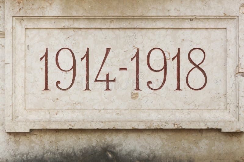 1914-1918 World War One Sign on a Stele Stock Image - Image of ...
