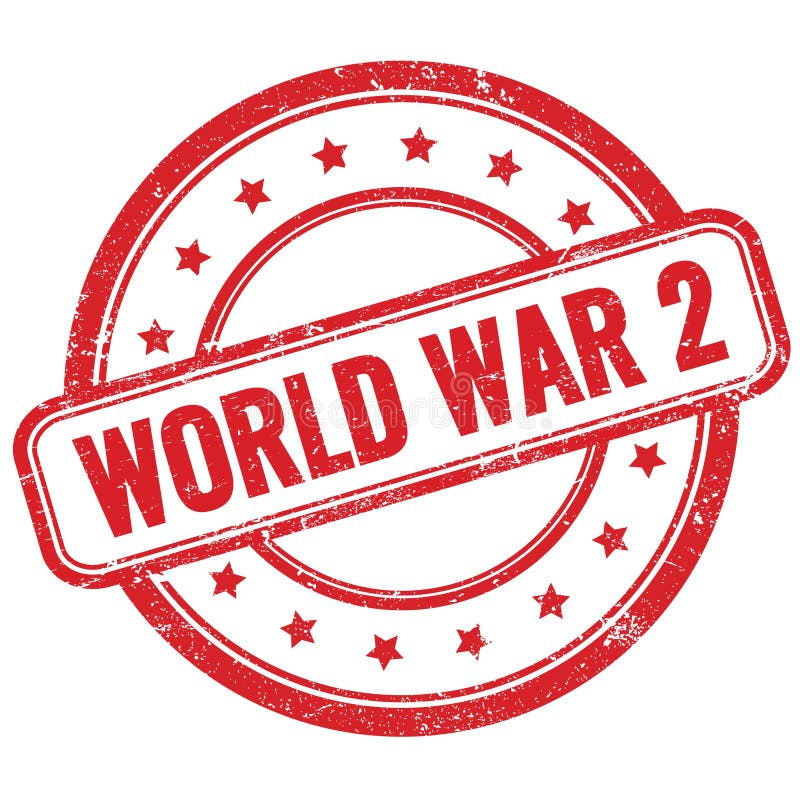 WORLD WAR 2 Text on Red Grungy Round Rubber Stamp Stock Illustration ...