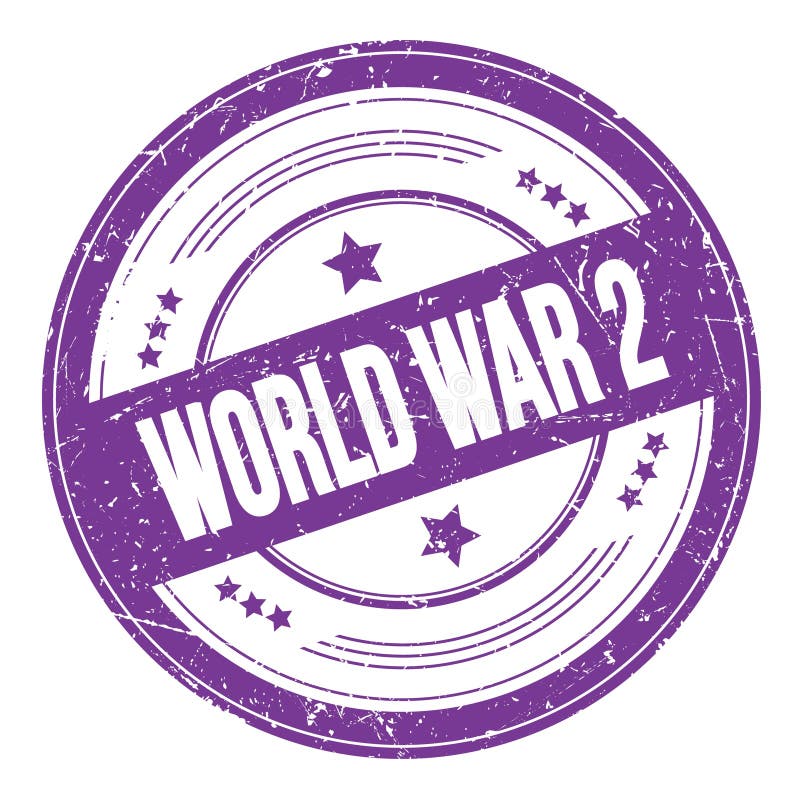 WORLD WAR 2 Text on Violet Indigo Round Grungy Stamp Stock Illustration ...