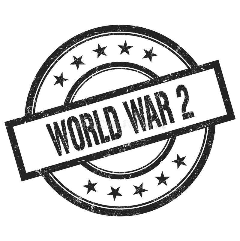 WORLD WAR 2 Text Written on Black Vintage Round Stamp Stock ...