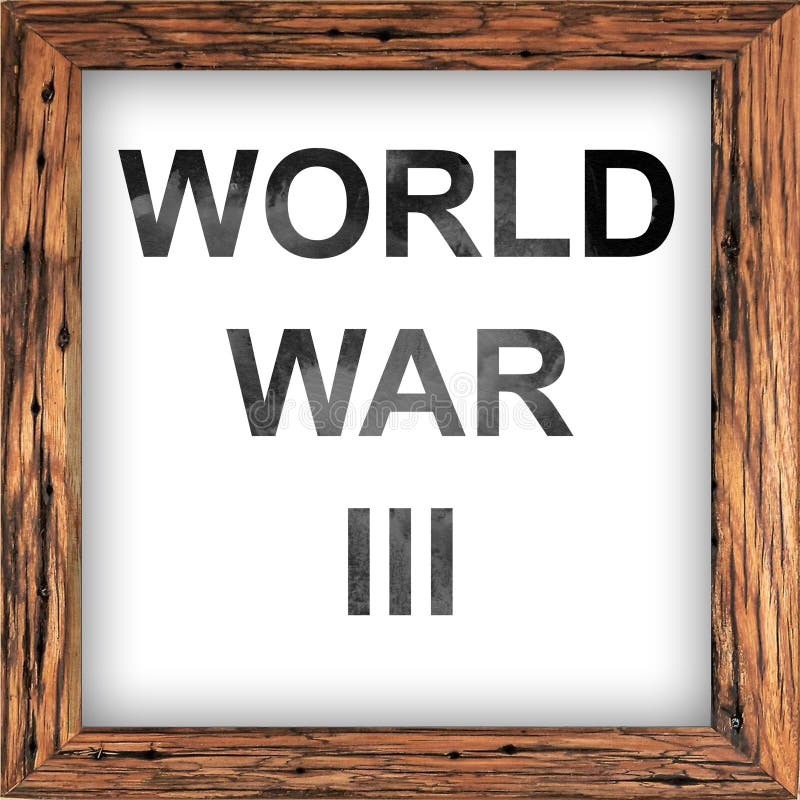 World War 3 Words on Paper. Politics Concept Stock Image - Image of ...