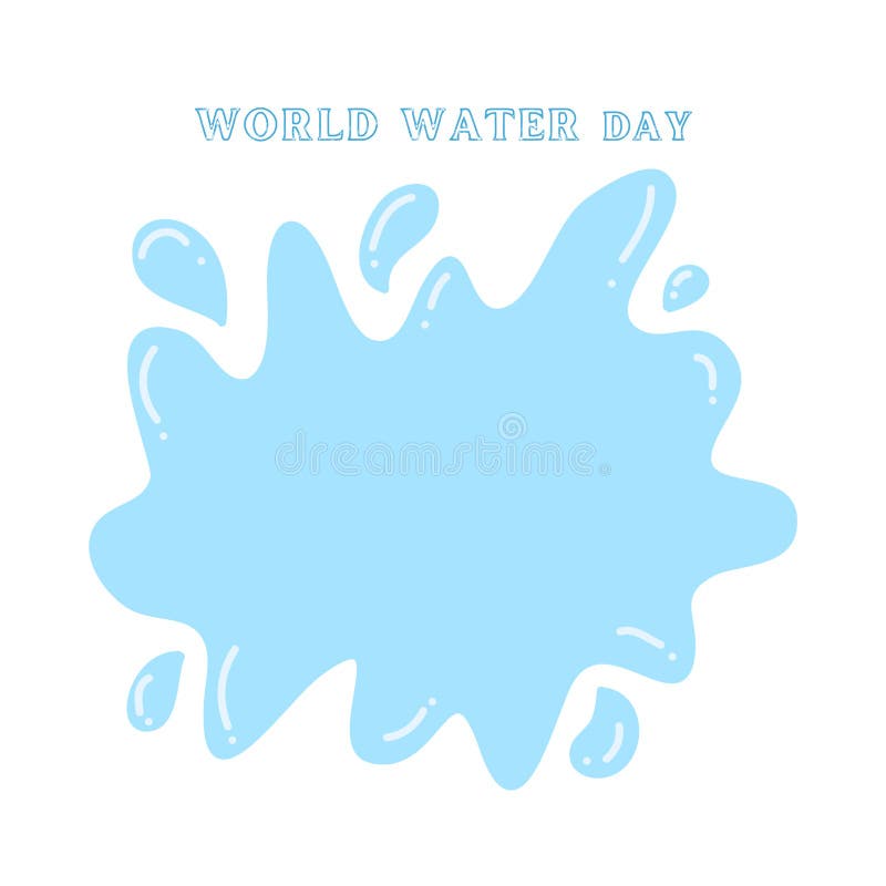 World Water Day with Water Splash Illustration on a Transparent ...
