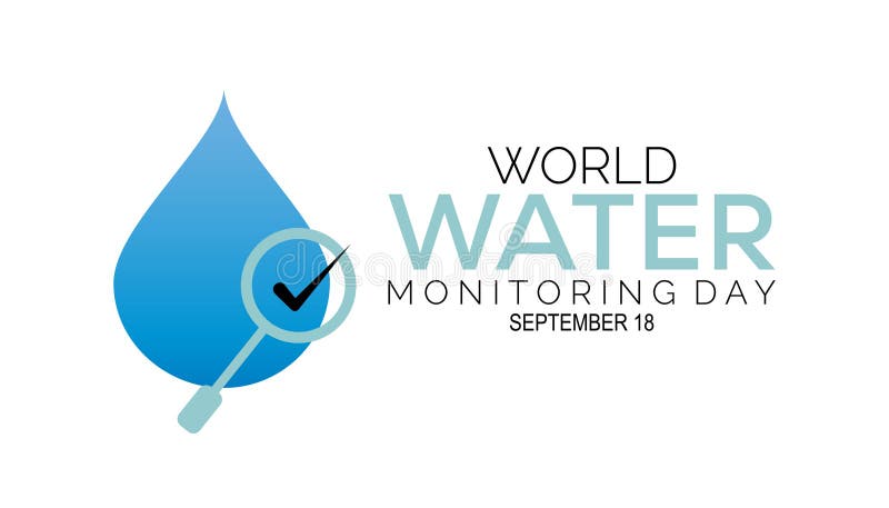 World Water Monitoring Day is Observed Every Year on September.Holiday ...