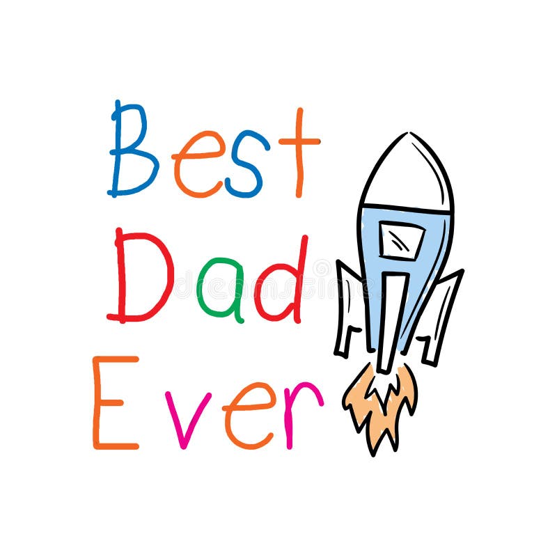 Worlds Best Dad Ever Message Stock Illustration - Illustration of happy ...