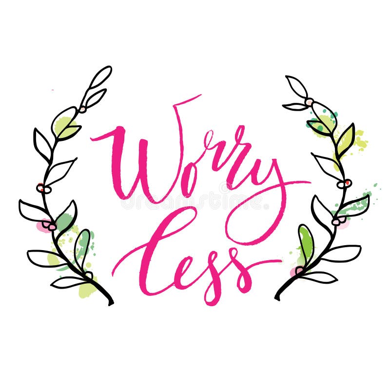 Worry less Vector Text on Texture Background. Stock Vector ...