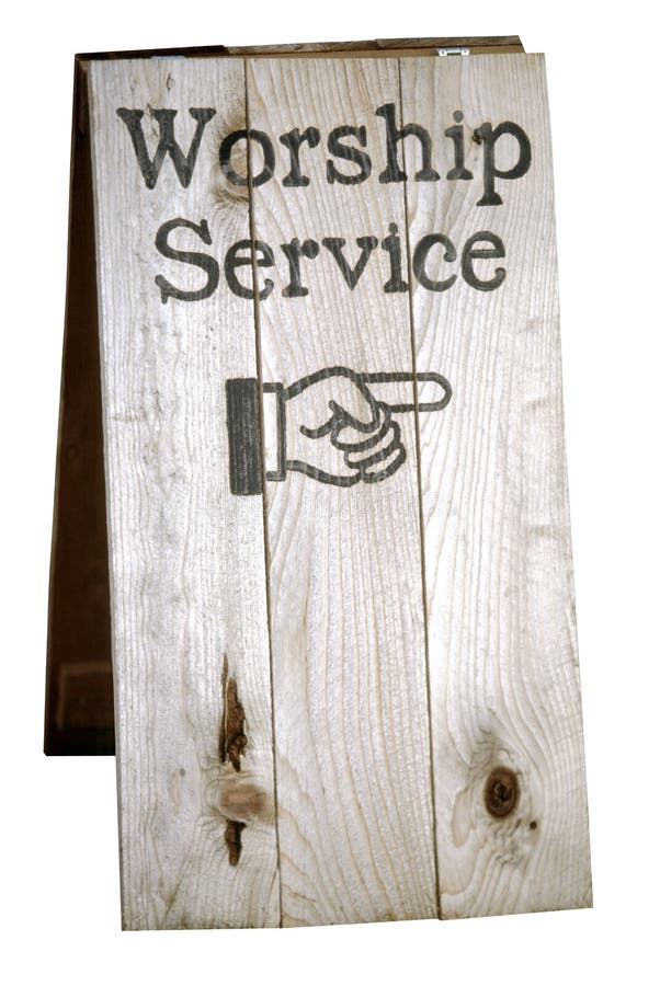Worship Service Sign stock image. Image of object, signs - 13468983