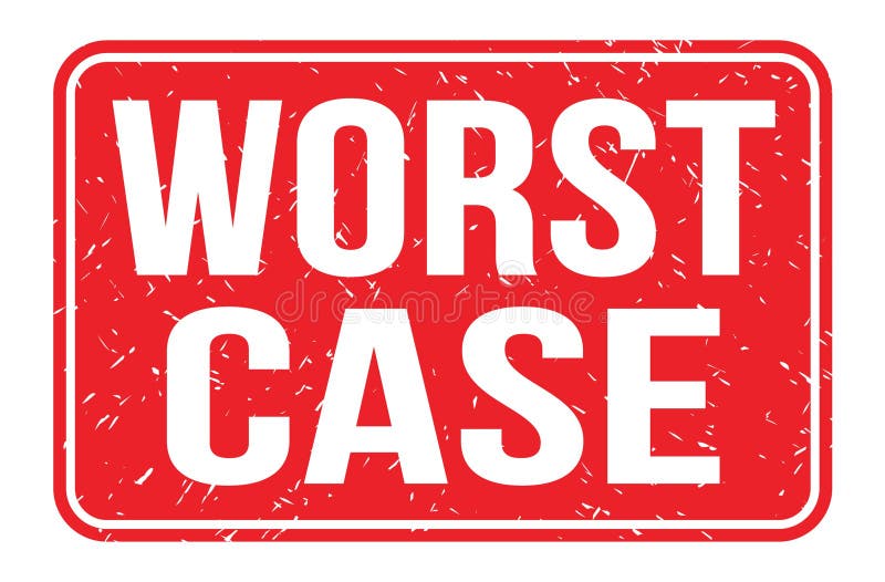 WORST CASE, Words on Red Rectangle Stamp Sign Stock Illustration ...