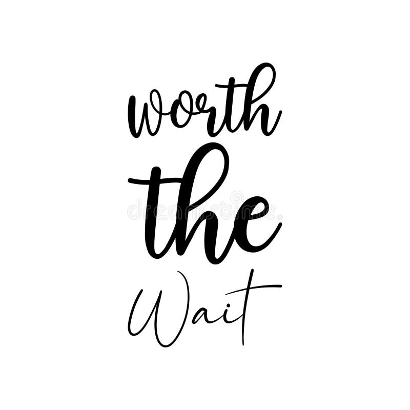 Worth Wait Stock Illustrations – 71 Worth Wait Stock Illustrations ...