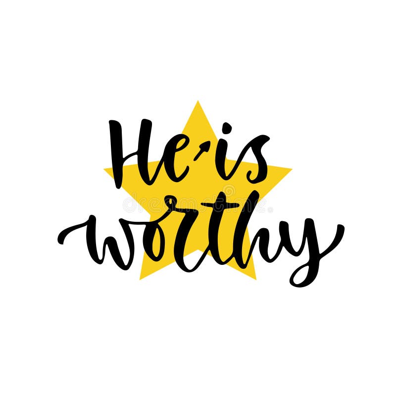 You Are So Worthy. Inspirational Saying, Inscription For Cards, Posters ...