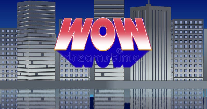 WOW sign and buildings stock illustration. Illustration of title ...