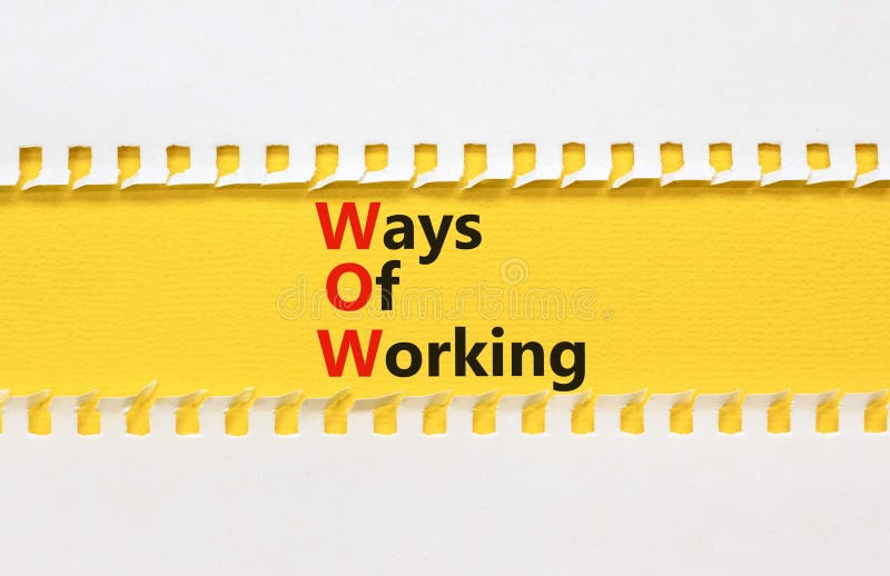 WOW Ways of Working Symbol. Concept Words WOW Ways of Working on Yellow ... WOW Ways of Working Symbol. Concept Words WOW Ways of Working on Yellow ...