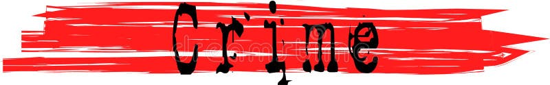 Crime on Red Bloody Lines - Vector Stock Vector - Illustration of ...